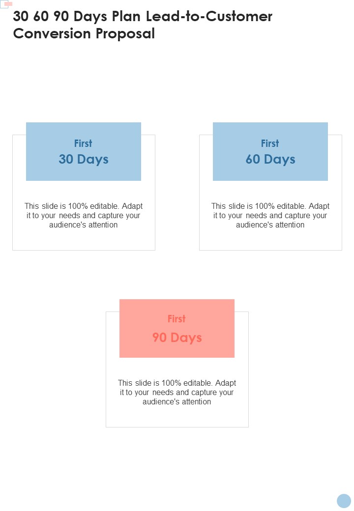 30 60 90 Days Plan Lead To Customer Conversion Proposal One Pager Sample Ex