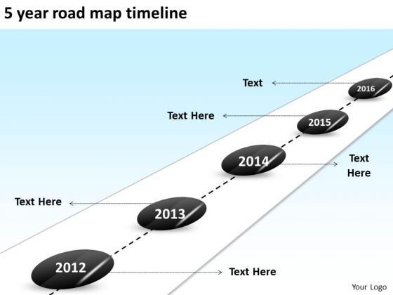 5 Year Road Map Timeline PowerPoint Templates Ppt Slides Graphics 5 Year Road Map Timeline PowerPoint Templates Ppt Slides Graphics