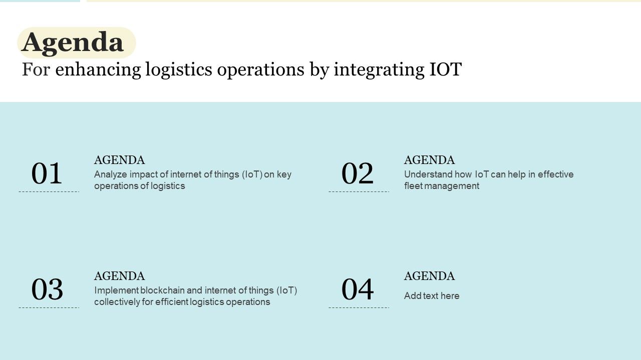 Agenda For Enhancing Logistics Operations By Integrating IOT Formats PDF Agenda For Enhancing Logistics Operations By Integrating IOT Formats PDF