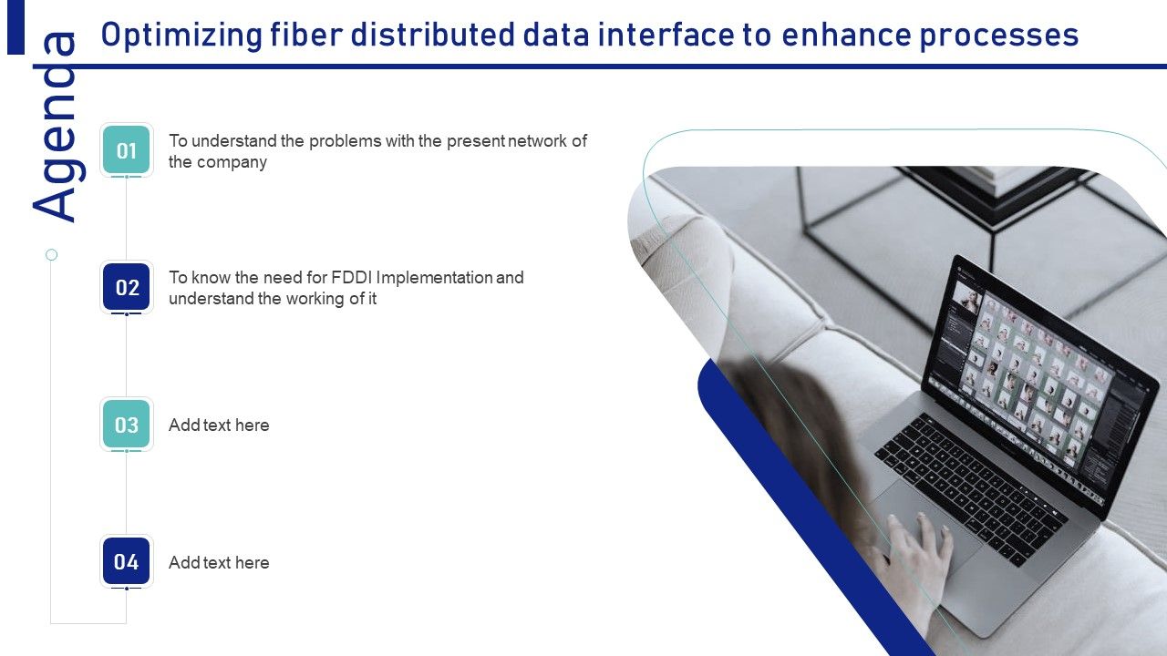 Agenda Optimizing Fiber Distributed Data Interface To Enhance Processes ... Agenda Optimizing Fiber Distributed Data Interface To Enhance Processes ...