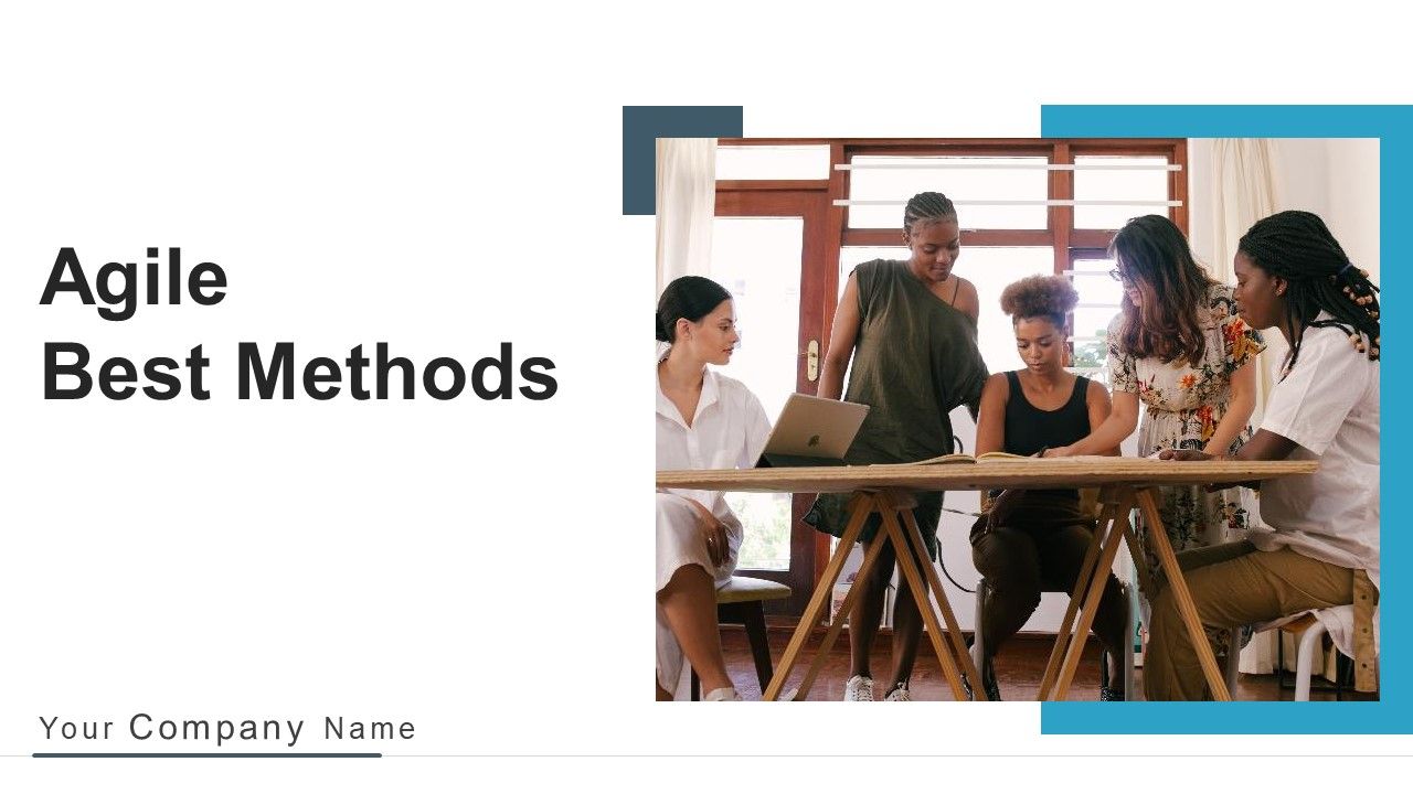 Agile Best Methods Organizing Team Ppt PowerPoint Presentation Complete Deck With Slides