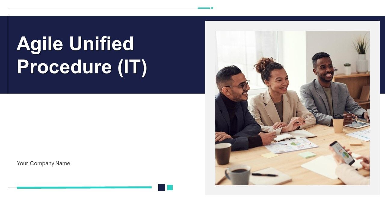 Agile Unified Procedure IT Ppt PowerPoint Presentation Complete Deck With Slides