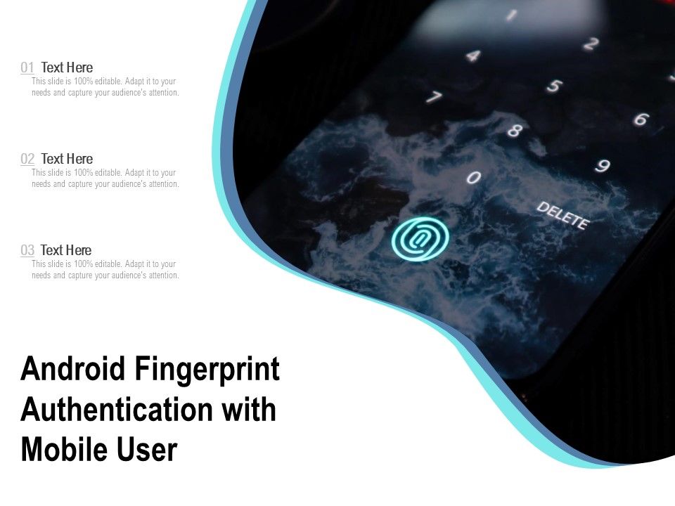Android Fingerprint Authentication With Mobile User Ppt PowerPoint Presenta