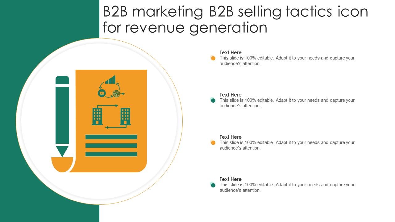 B2b Selling Tactics Ppt PowerPoint Presentation Complete Deck With Slides B2b Selling Tactics Ppt PowerPoint Presentation Complete Deck With Slides