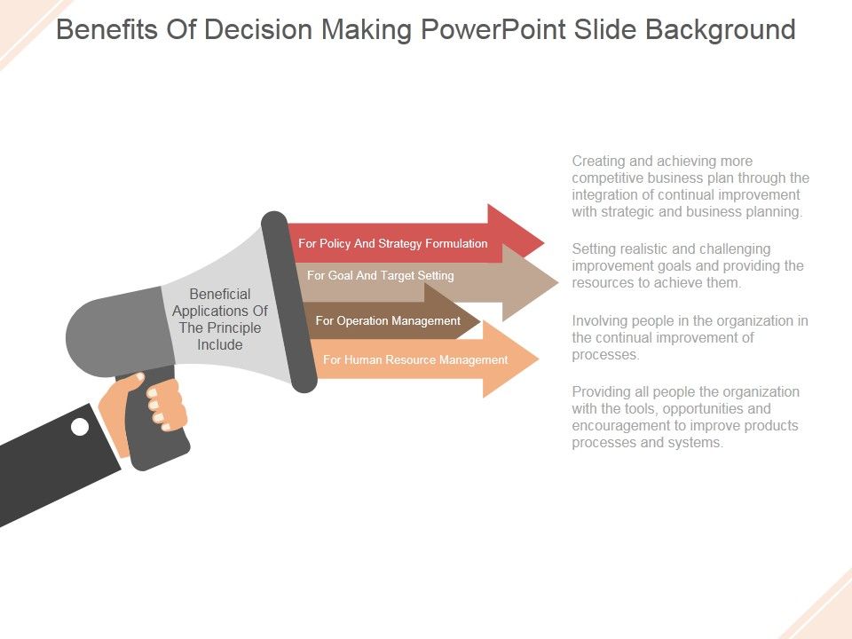 Benefits Of Decision Making Ppt PowerPoint Presentation Slide Download