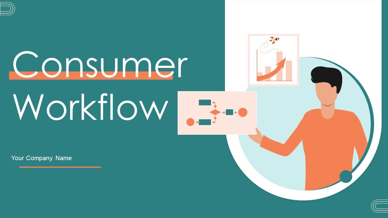 Consumer Workflow Ppt PowerPoint Presentation Complete Deck With Slides Consumer Workflow Ppt PowerPoint Presentation Complete Deck With Slides