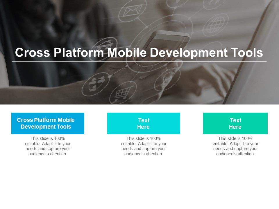 Cross Platform Mobile Development Tools Ppt PowerPoint Presentation Show Ob