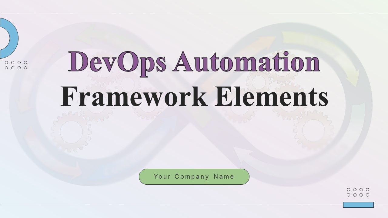 Devops Automation Framework Elements Ppt Powerpoint Presentation