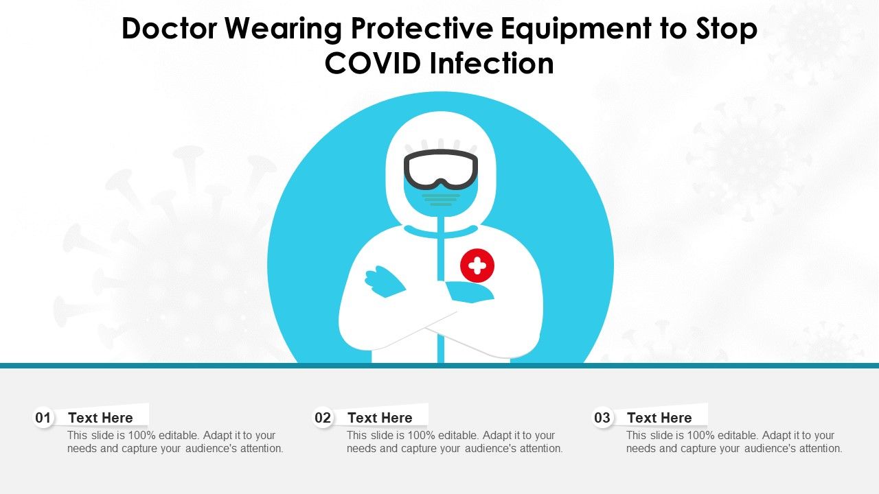 Doctor Wearing Protective Equipment To Stop COVID Infection Ppt ...