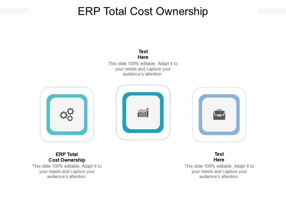 ERP Total Cost Ownership Ppt PowerPoint Presentation Outline Gallery ... ERP Total Cost Ownership Ppt PowerPoint Presentation Outline Gallery ...