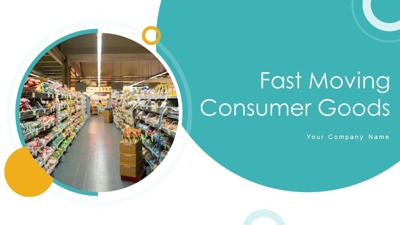 Fast Moving Consumer Goods Ppt PowerPoint Presentation Complete With Slides Fast Moving Consumer Goods Ppt PowerPoint Presentation Complete With Slides