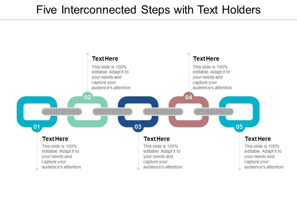 Five Interconnected Steps With Text Holders Ppt PowerPoint Presentation Ideas Good