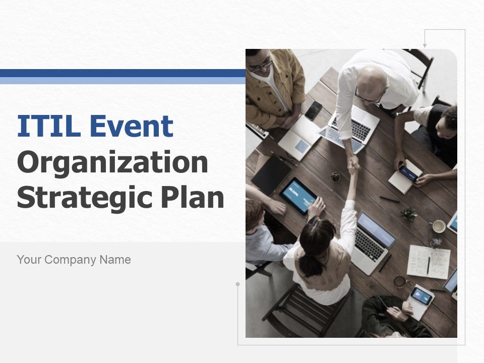ITIL Event Organization Strategic Plan Ppt PowerPoint Presentation ... ITIL Event Organization Strategic Plan Ppt PowerPoint Presentation ...