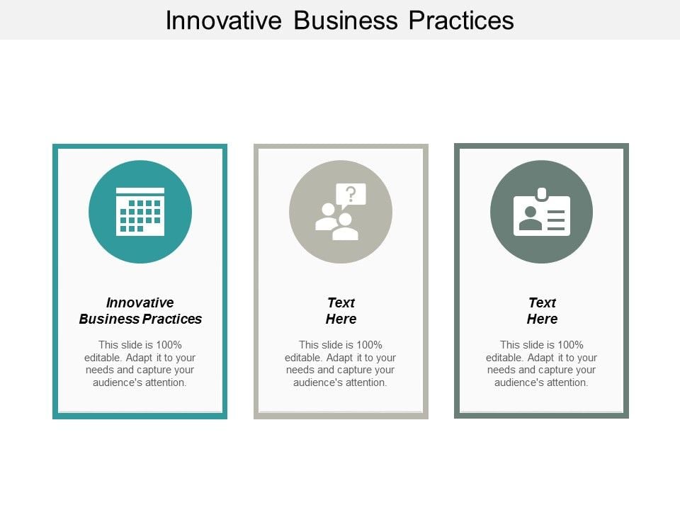 Innovative Business Practices Ppt PowerPoint Presentation Gallery Layout Ideas Cpb
