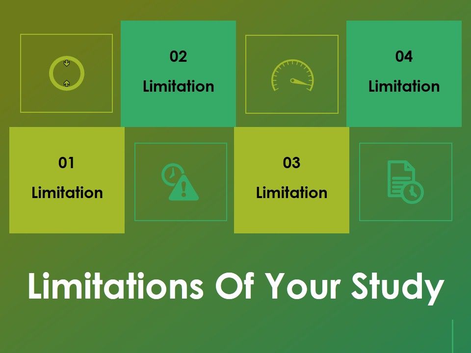 Limitations Of Your Study Ppt Powerpoint Presentation Slides Summary Limitations Of Your Study Ppt Powerpoint Presentation Slides Summary