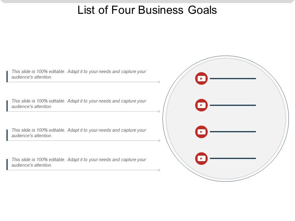 List Of Four Business Goals Ppt PowerPoint Presentation Portfolio Structure