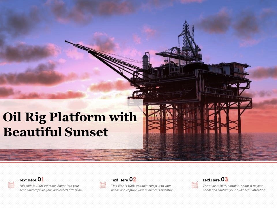 Oil Rig Platform With Beautiful Sunset Ppt PowerPoint Presentation ...
