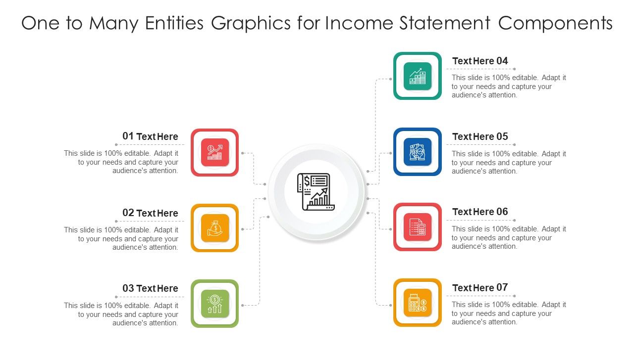 One To Many Entities Graphics For Income Statement Components Ppt ... One To Many Entities Graphics For Income Statement Components Ppt ...