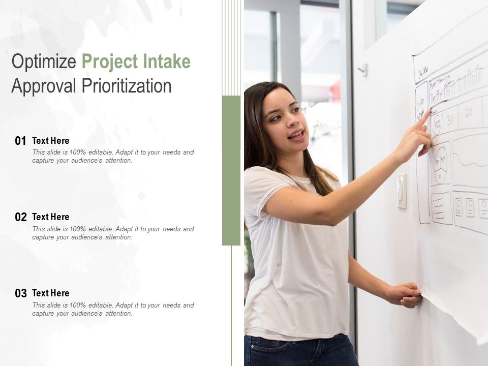 Optimize Project Intake Approval Prioritization Ppt Powerpoint Presentation Show Samples