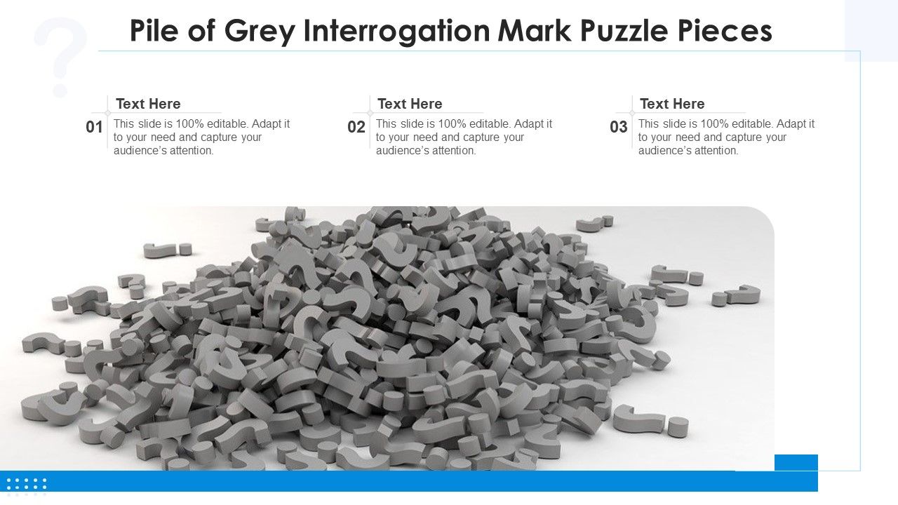 Pile Of Grey Interrogation Mark Puzzle Pieces Ppt PowerPoint Presentation F