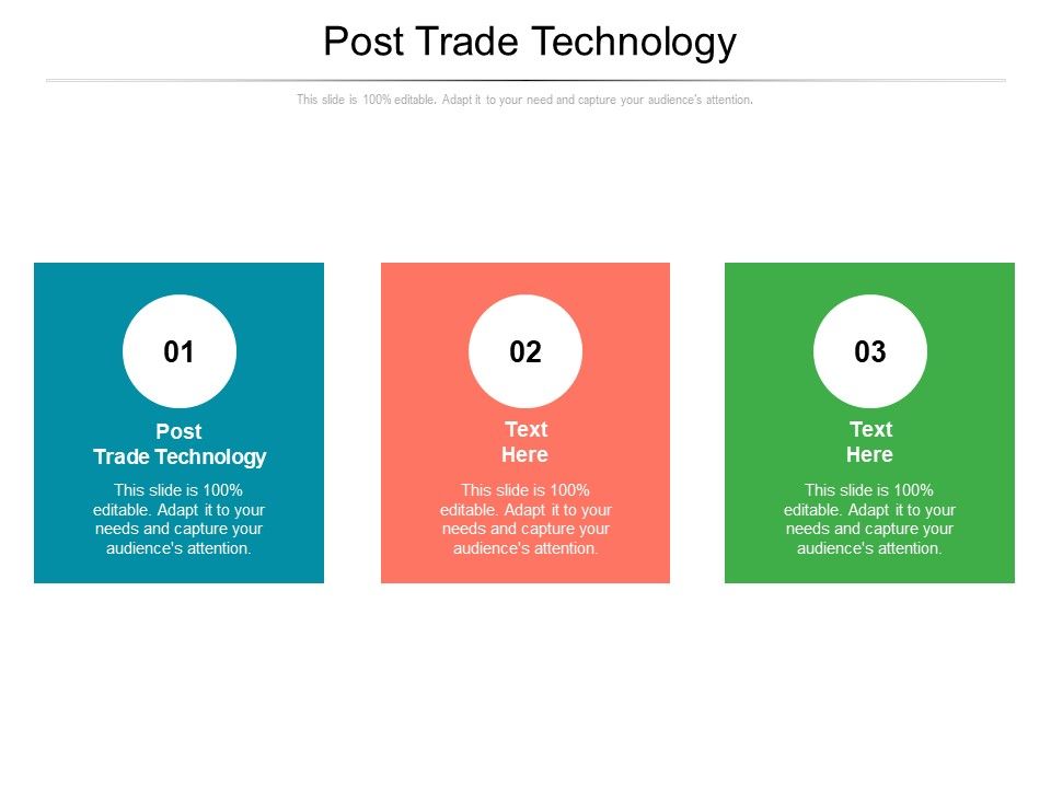 Post Trade Technology Ppt PowerPoint Presentation Professional Good Cpb Pdf