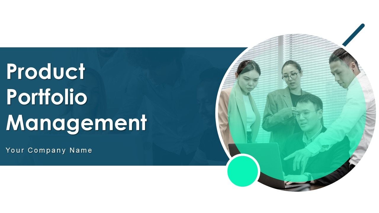 Product Portfolio Management Ppt PowerPoint Presentation Complete Deck ... Product Portfolio Management Ppt PowerPoint Presentation Complete Deck ...