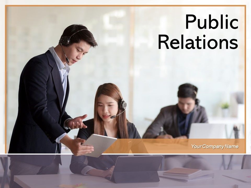 Public Relations Business Customer Ppt PowerPoint Presentation Complete ... Public Relations Business Customer Ppt PowerPoint Presentation Complete ...