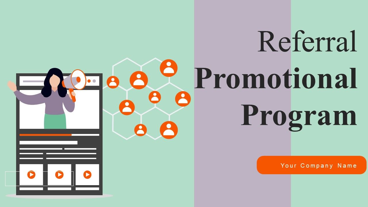 Referral Promotional Program Ppt PowerPoint Presentation Complete Deck With Slides