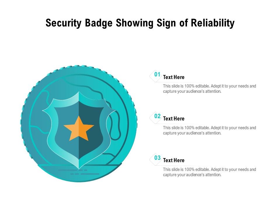 Security Badge Showing Sign Of Reliability Ppt PowerPoint Presentation ...