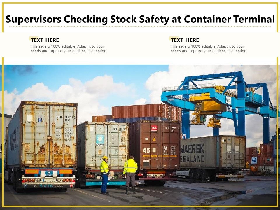 Supervisors Checking Stock Safety At Container Terminal Ppt Powerpoint Presentation Gallery
