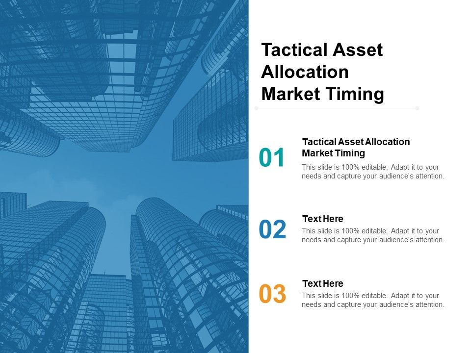 Tactical Asset Allocation Market Timing Ppt PowerPoint Presentation Outline Ideas Cpb