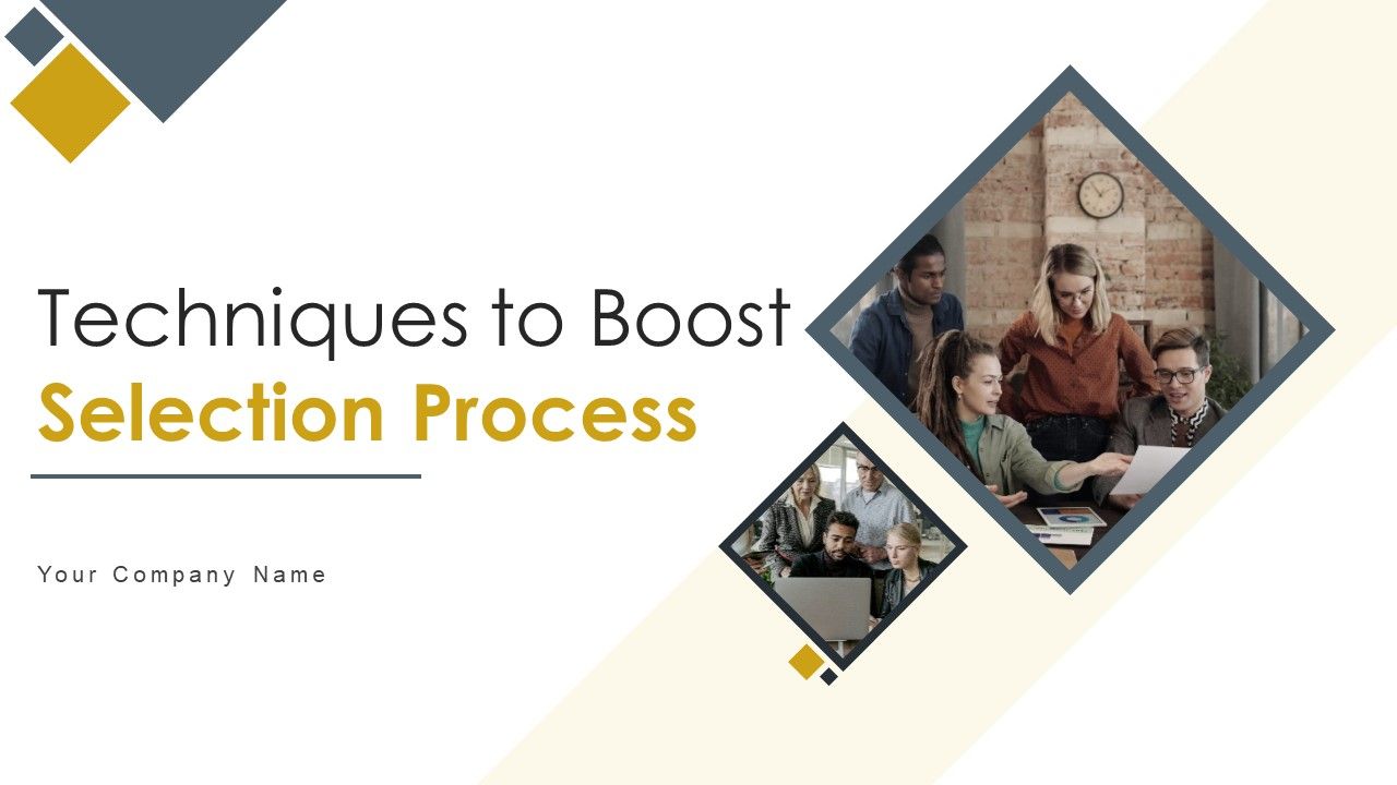Techniques To Boost Selection Process Ppt PowerPoint Presentation ... Techniques To Boost Selection Process Ppt PowerPoint Presentation ...
