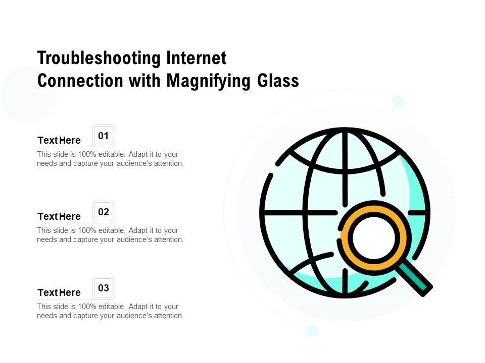 Troubleshooting Internet Connection With Magnifying Glass Ppt