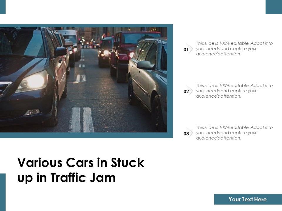 Various Cars In Stuck Up In Traffic Jam Ppt PowerPoint Presentation File Example Topics PDF