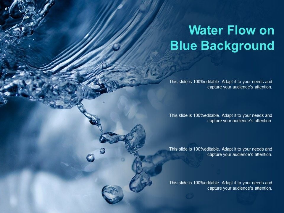 Water Flow On Blue Background Ppt PowerPoint Presentation Infographics Sample