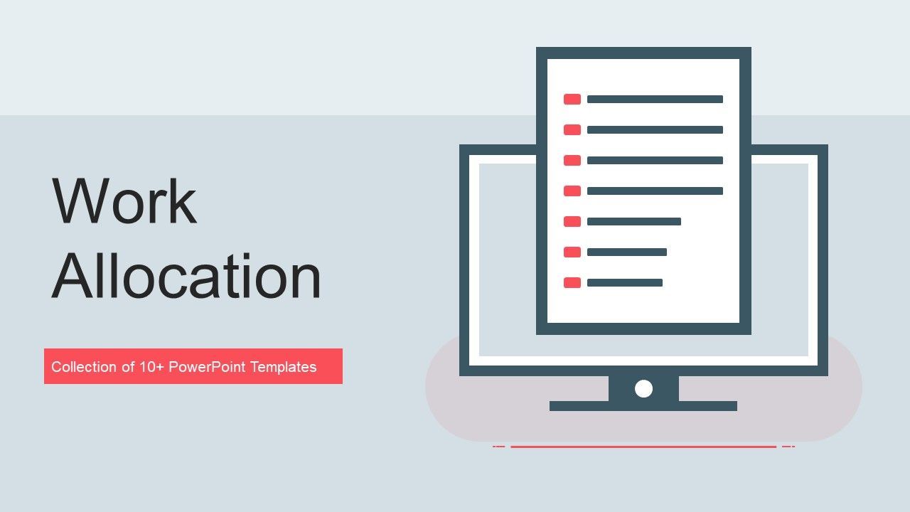 Work Allocation Ppt Powerpoint Presentation Complete With Slides