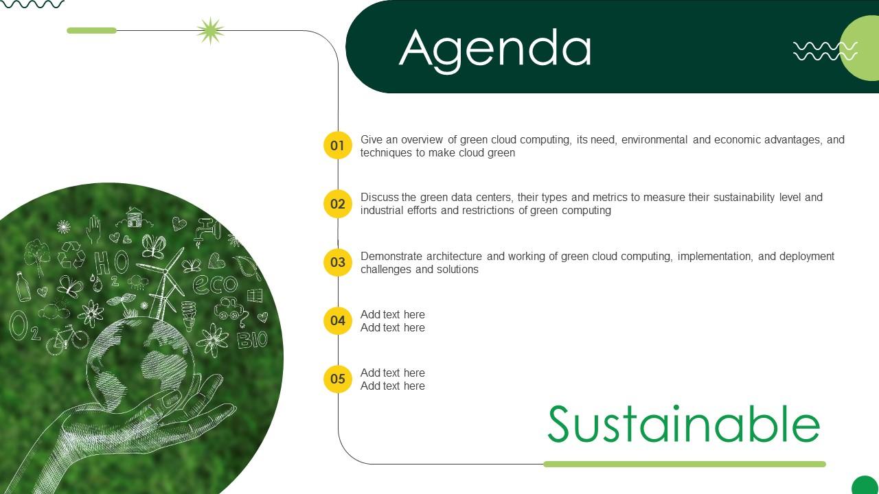 Agenda Sustainable Ppt Powerpoint Infographics Slides