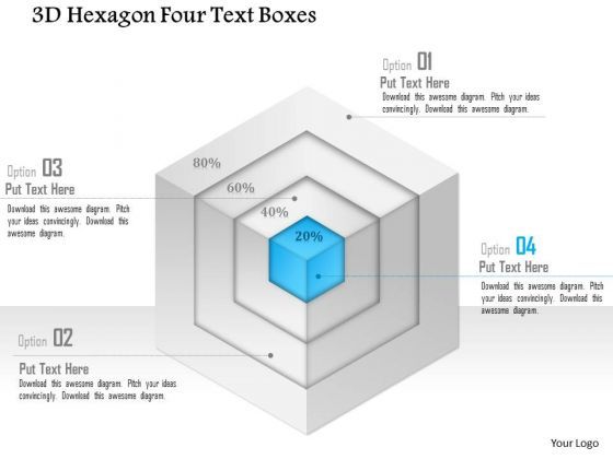 Business Diagram 3d Hexagon Four Text Boxes PowerPoint Template Business Diagram 3d Hexagon Four Text Boxes PowerPoint Template