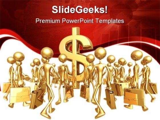 Businessmen Towards Dollar Money PowerPoint Templates And PowerPoint ...