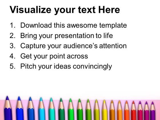 Color Pencils Education PowerPoint Templates And PowerPoint Themes 1012