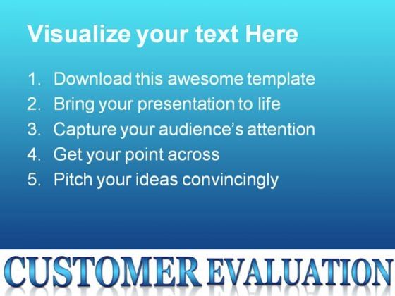 Customer Evaluation Business PowerPoint Background And Template 1210