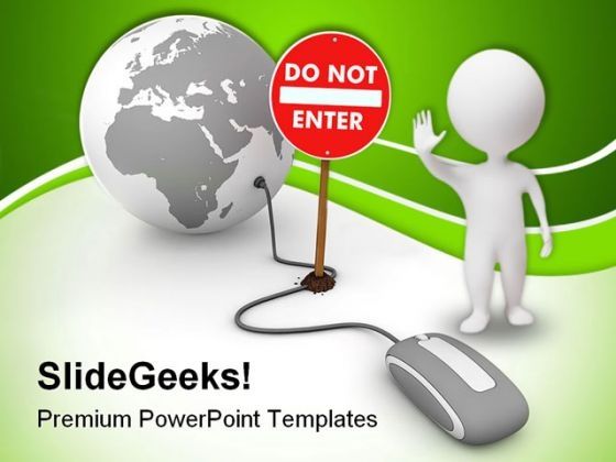 Do Not Enter Sign Internet PowerPoint Templates And PowerPoint Backgrounds