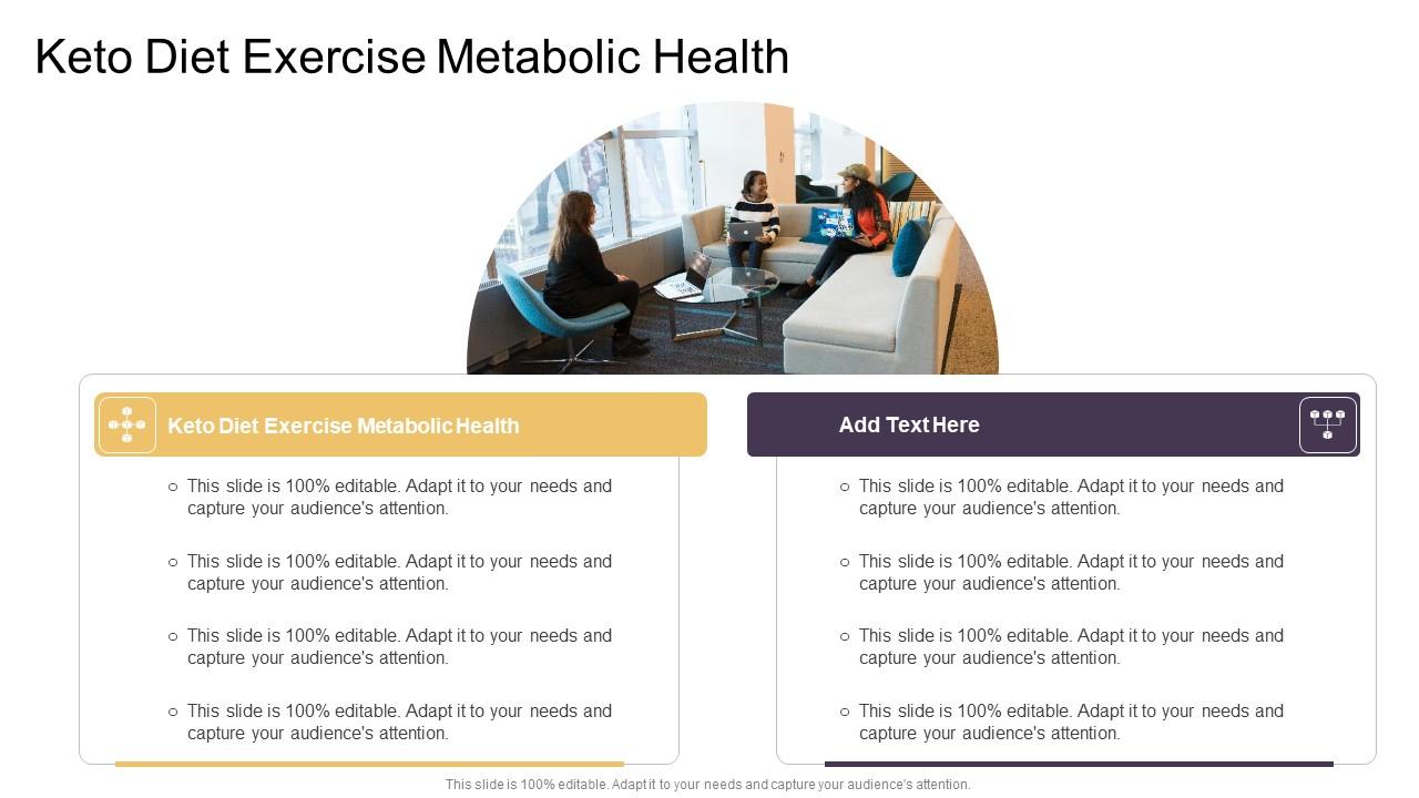 Keto Diet Exercise Metabolic Health In Powerpoint And Google Slides Cpb