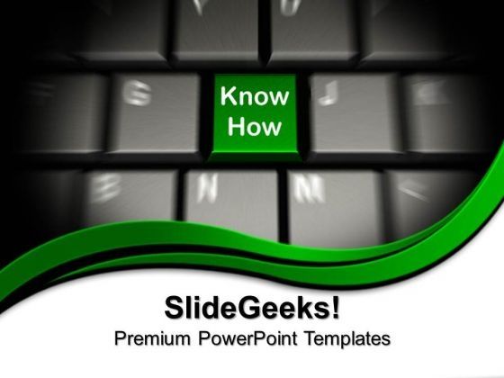 Keyboard With Know How Education PowerPoint Templates And PowerPoint ...