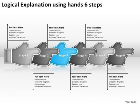 Logical Explanation Using Hands 6 Steps Flow Chart System Powerpoint Templates
