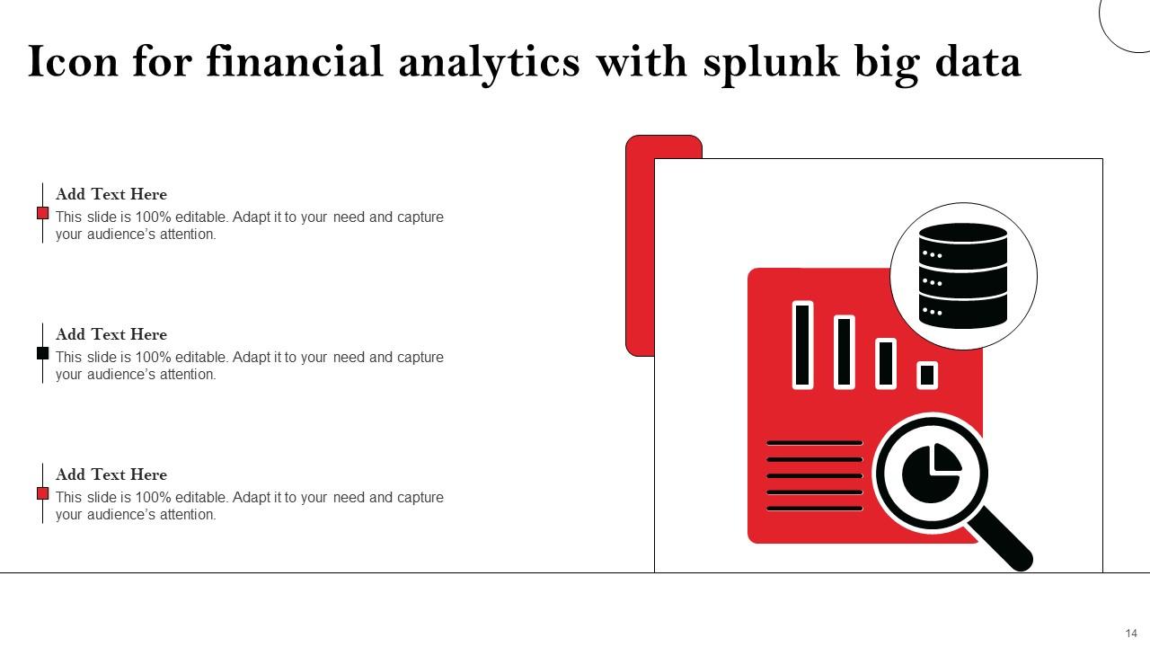 Splunk Big Data Analytics Ppt Powerpoint Presentation Complete Deck With Sl