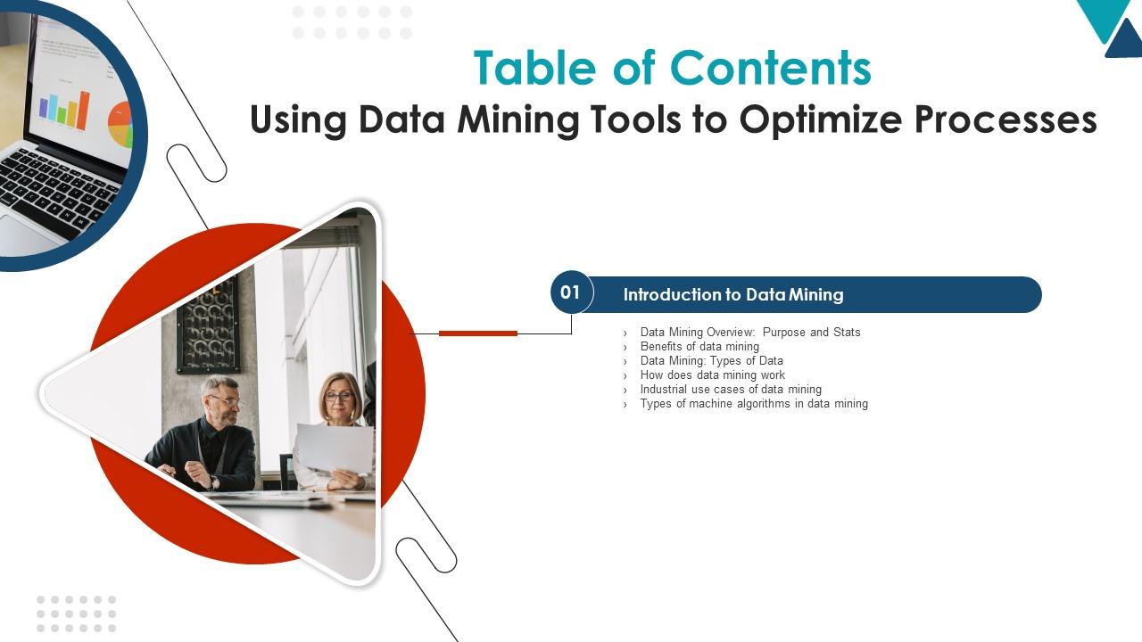 Table Of Contents Using For Data Mining Tools To Optimize Processes AI SS V