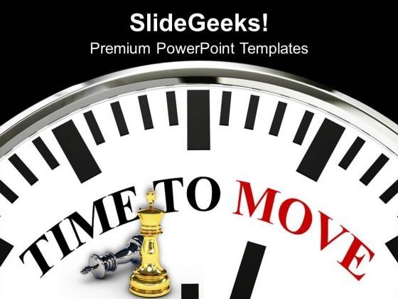 White Clock With Words Time To Move PowerPoint Templates Ppt Backgrounds Fo