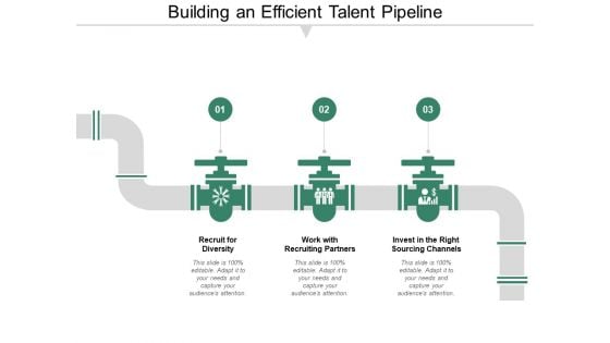 Efficient Talent Pipeline PowerPoint templates, Slides and Graphics Efficient Talent Pipeline PowerPoint templates, Slides and Graphics
