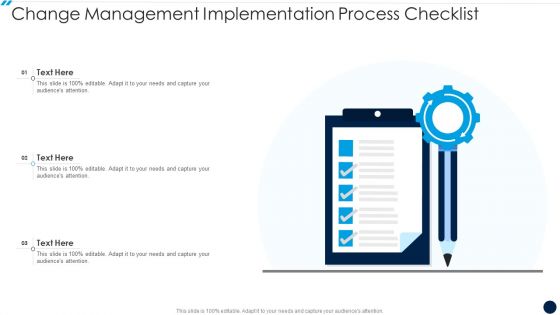 Change management implementation process checklist PowerPoint templates ...